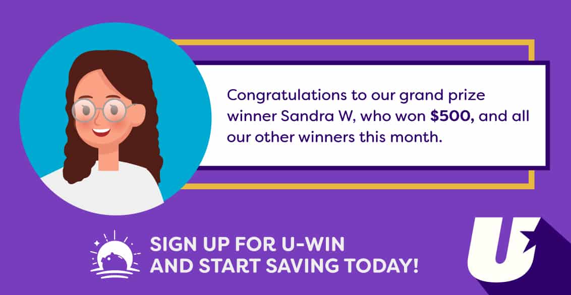 U-Win | A Savings Account Program with Cash Prizes
